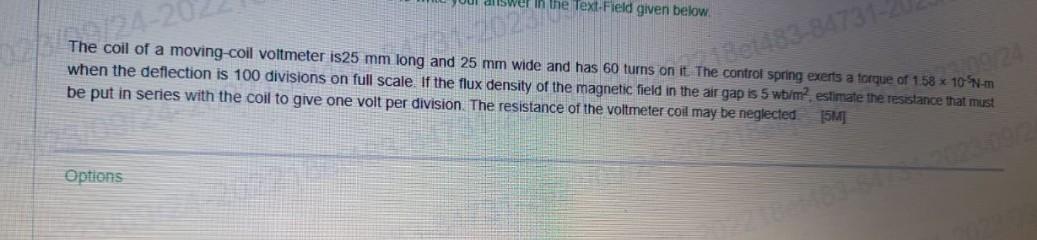 Solved The coil of a moving-coil voltmeter is 25 mm long and | Chegg.com