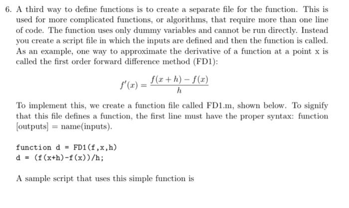 Solved A third way to define functions is to create a | Chegg.com