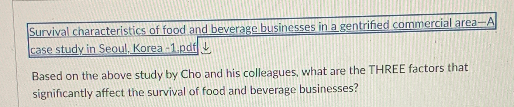 Solved Survival characteristics of food and beverage | Chegg.com
