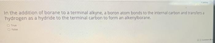 Solved In the addition of borane to a terminal alkyne, a | Chegg.com