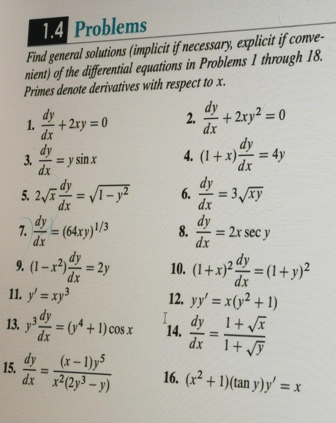 Solved 1.4 Problems Find general solutions (implicit if | Chegg.com