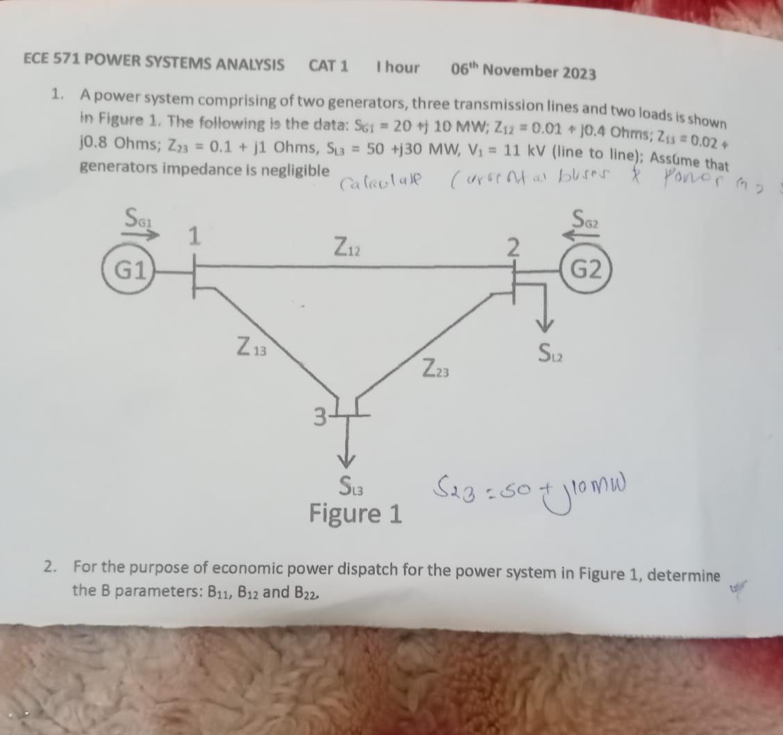 Solved 1. A power system comprising of two generators, three | Chegg.com
