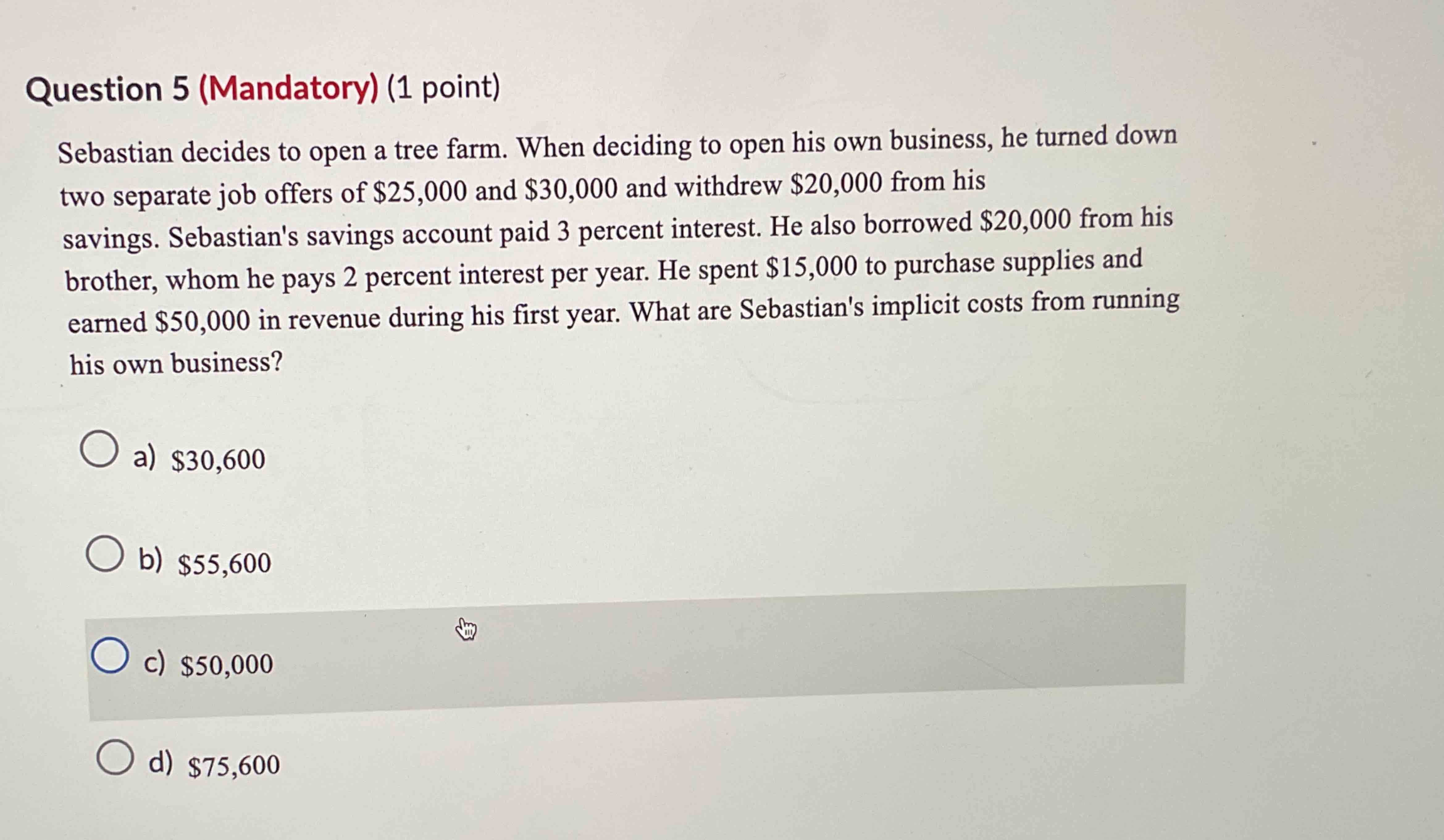 Solved Question 5 (Mandatory) (1 ﻿point)Sebastian decides to | Chegg.com