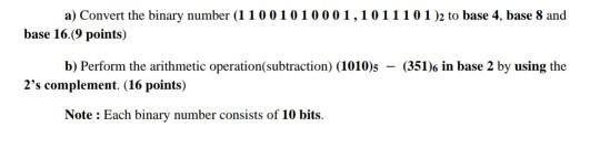 Solved a) Convert the binary number (11001010001,1011101 2 | Chegg.com
