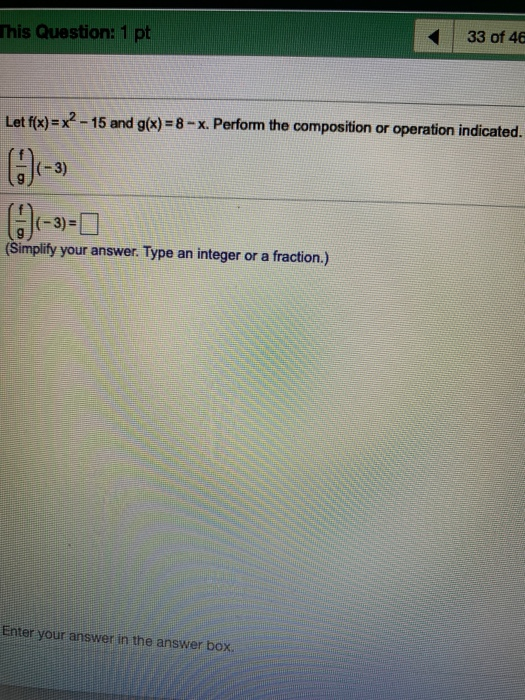 Solved This Question: 1 pt 33 of 4 Let f(x) = x2 - 15 and | Chegg.com Solved This Question: 1 pt 33 of 4 Let f(x) = x2 - 15 and | Chegg.com