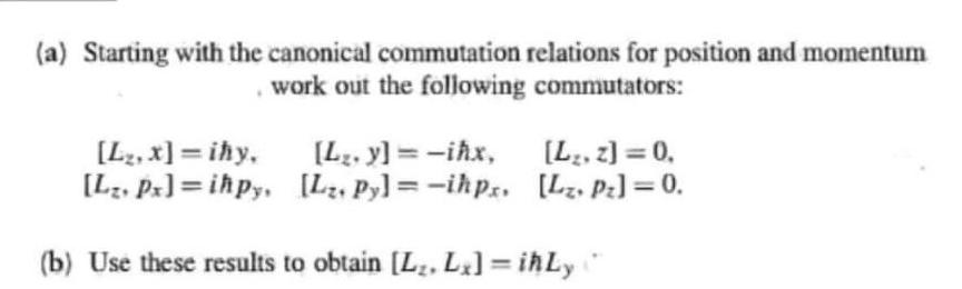 Solved A Starting With The Canonical Commutation Relations