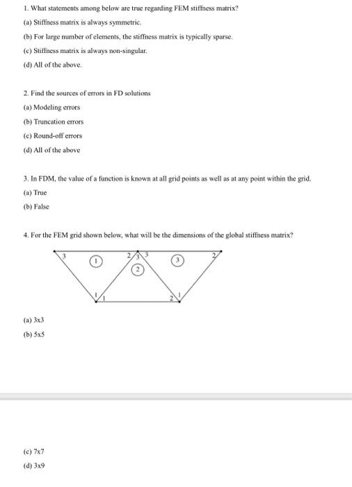 Solved 1. What statements among below are true regarding FEM | Chegg.com