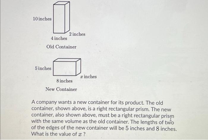 Solved 10 inches 2 inches 4 inches Old Container 5 inches 8 | Chegg.com