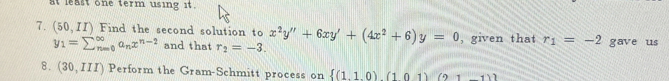 Solved , ﻿II) ﻿Find the second solution to | Chegg.com
