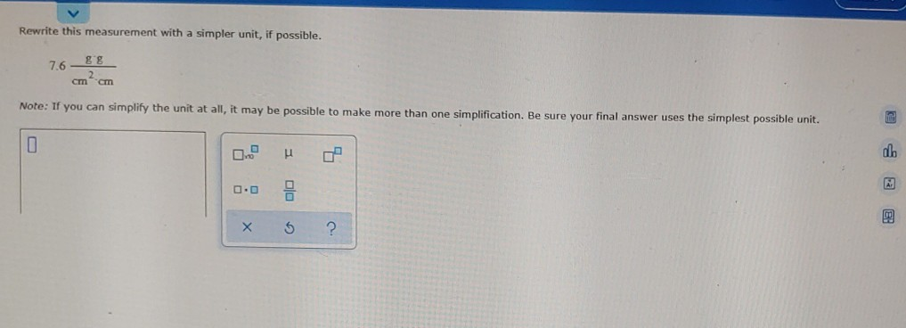 Solved Rewrite this measurement with a simpler unit, if | Chegg.com