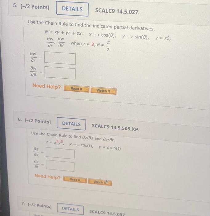 Solved −/2 Points] SCALC9 14.5.027. Use the Chain Rule to | Chegg.com