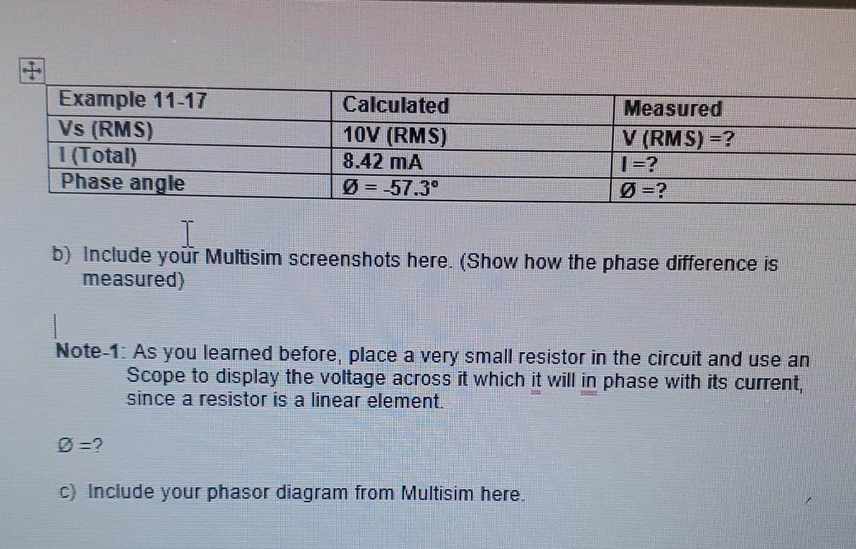 Solved b) Include your Multisim screenshots here. (Show how | Chegg.com
