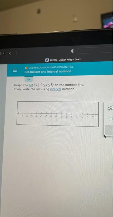 Solved Graph the set {x∣2≤x≤5} on the number line. Then, | Chegg.com