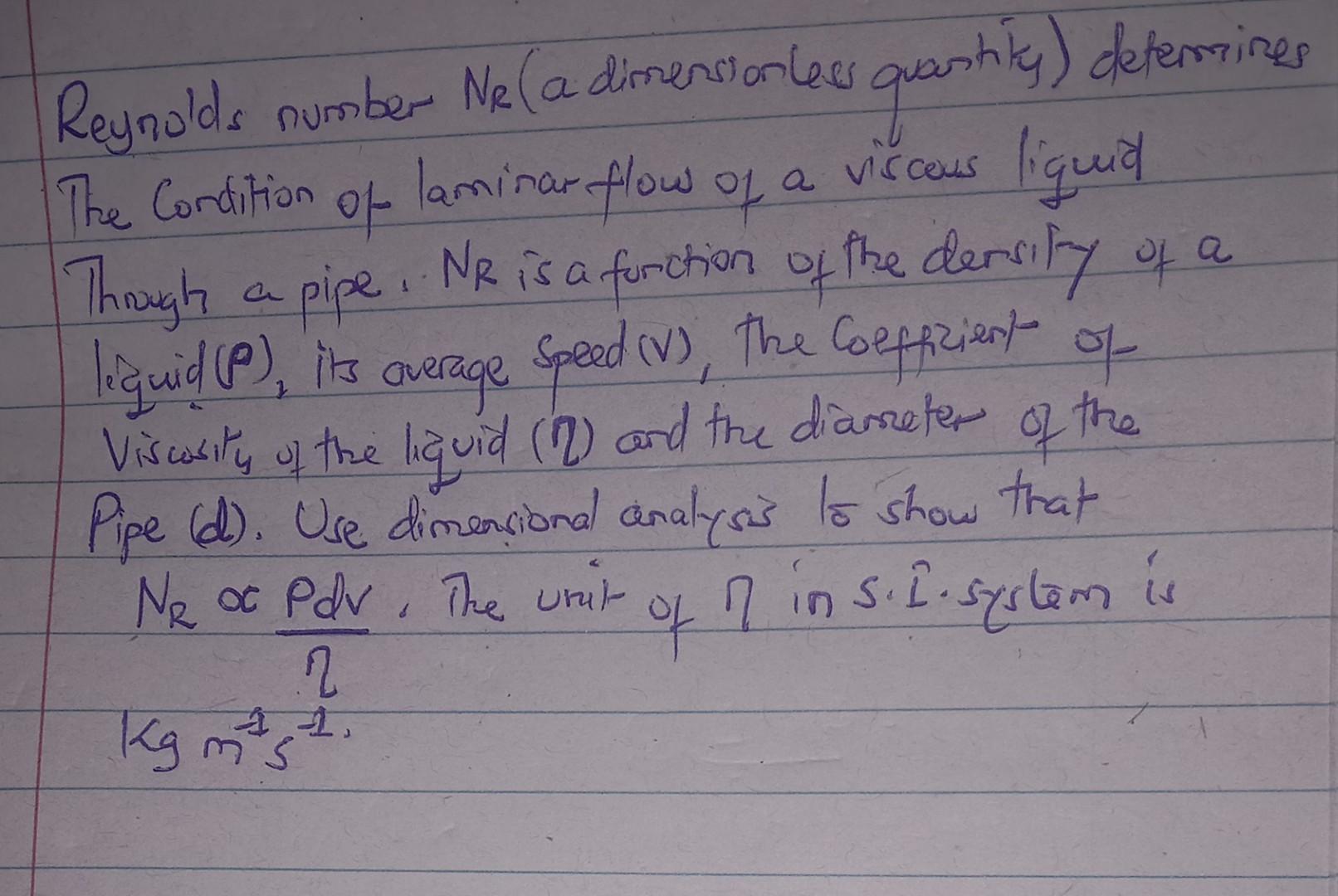 Solved Reynolds number NR (a dimensionless quartily) | Chegg.com