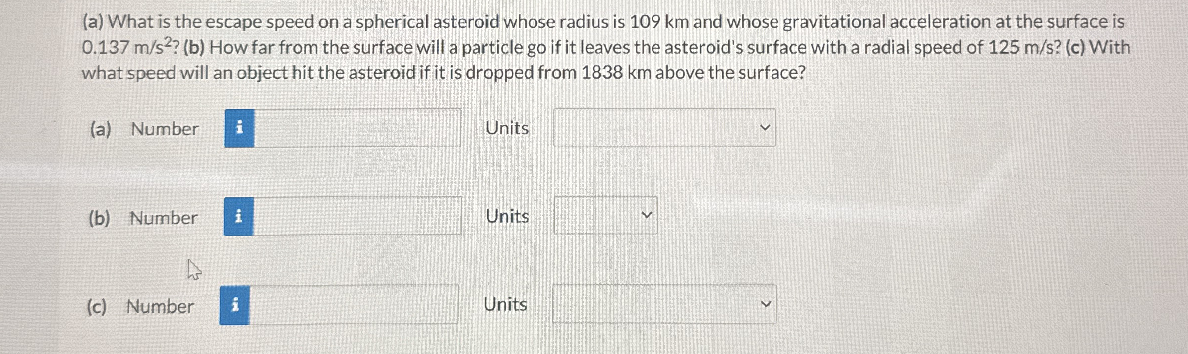 Solved (a) ﻿What is the escape speed on a spherical asteroid | Chegg.com