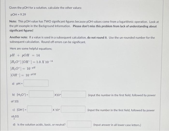 Solved Given the pOH for a solution, calculate the other | Chegg.com