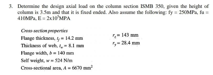 Solved 3. Determine the design axial load on the column | Chegg.com