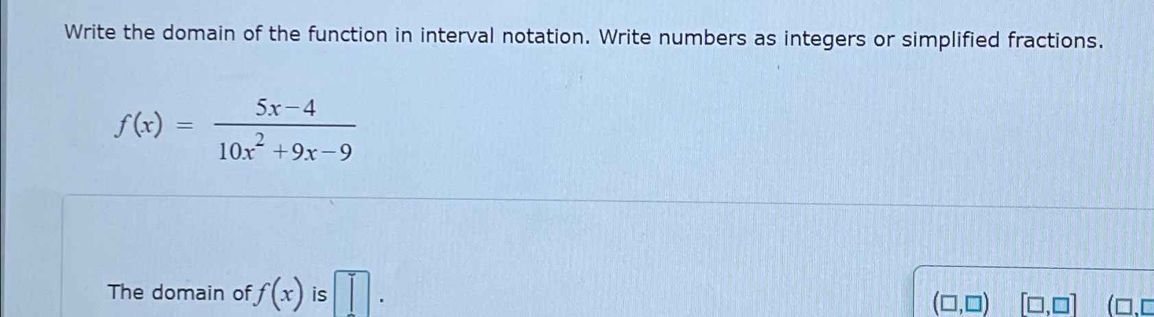 Solved Write the domain of the function in interval | Chegg.com