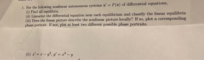 Solved 1. For the following nonlinear autonomous systems x' | Chegg.com