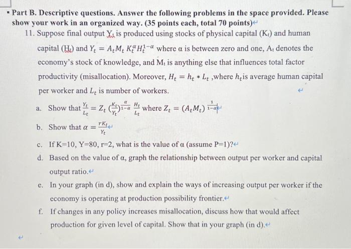Solved Part B. Descriptive questions. Answer the following | Chegg.com