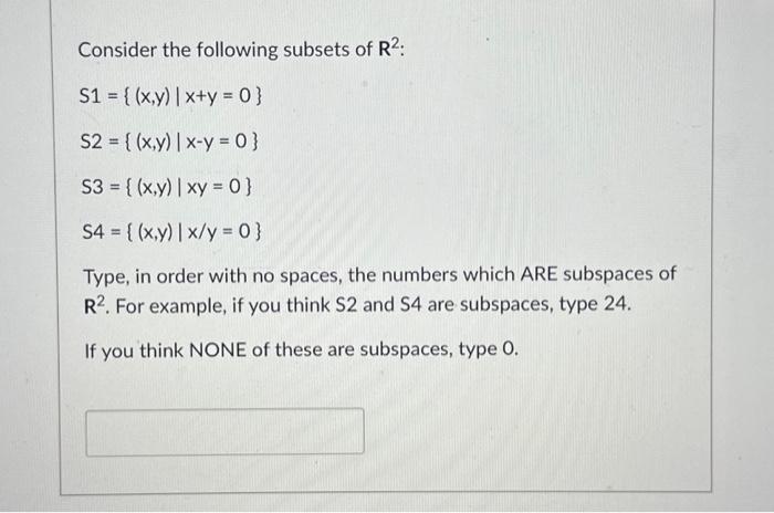 Solved Consider the following subsets of R2 : S1 | Chegg.com