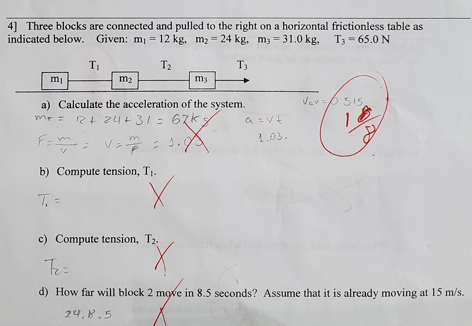 Solved 4] Three blocks are connected and pulled to the right | Chegg.com
