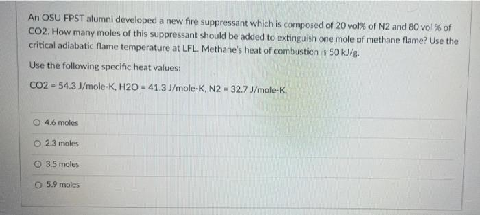 Solved An OSU FPST alumni developed a new fire suppressant | Chegg.com