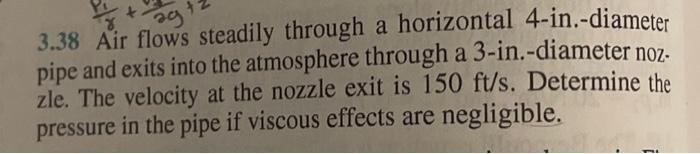 Solved 3.38 Air flows steadily through a horizontal 4 | Chegg.com