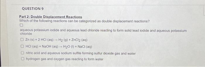 Solved Part 2: Double Displacement Reactions Classify the | Chegg.com