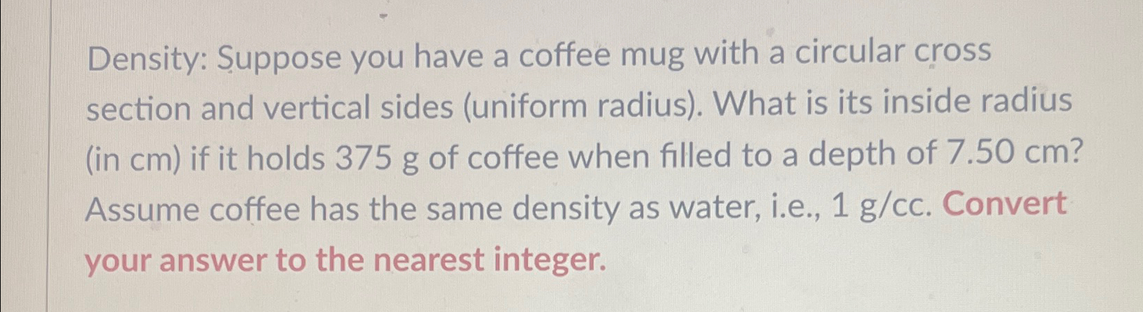 Solved Density: Suppose you have a coffee mug with a | Chegg.com