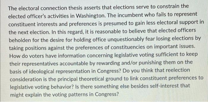 Solved The electoral connection thesis asserts that | Chegg.com
