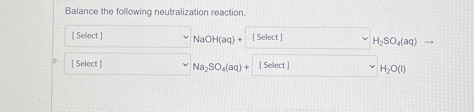Solved Balance the following neutralization reaction. | Chegg.com