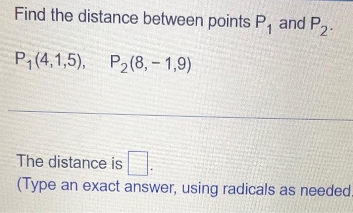 Solved Find the distance between points P1 and P2 | Chegg.com