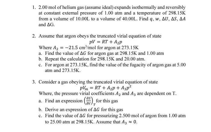 Solved 1. 2.00 mol of helium gas (assume ideal) expands | Chegg.com