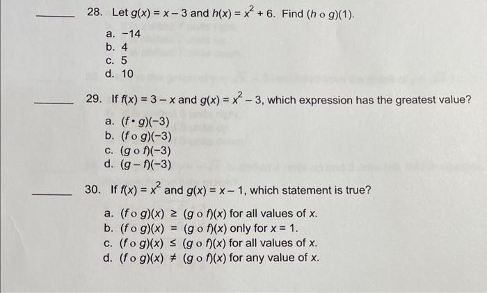 Solved 28. Let g(x)=x−3 and h(x)=x2+6. Find (h∘g)(1). a. -14 | Chegg.com