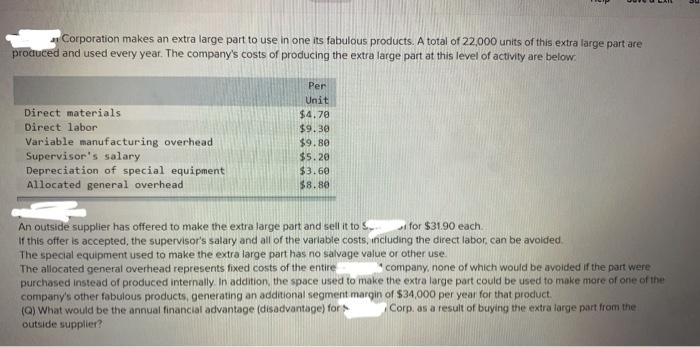 Solved Corporation makes an extra large part to use in one | Chegg.com