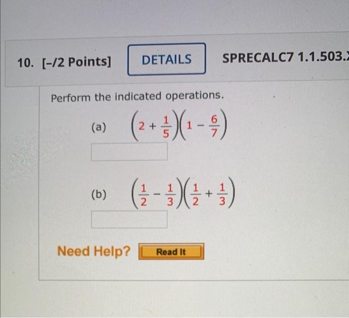 Solved Perform the indicated operations. (a) (2+51)(1−76) | Chegg.com