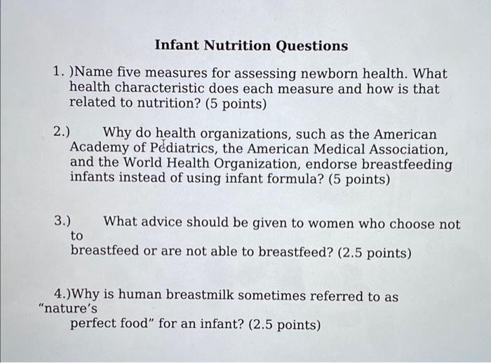Solved Infant Nutrition Questions 1. )Name five measures for | Chegg.com