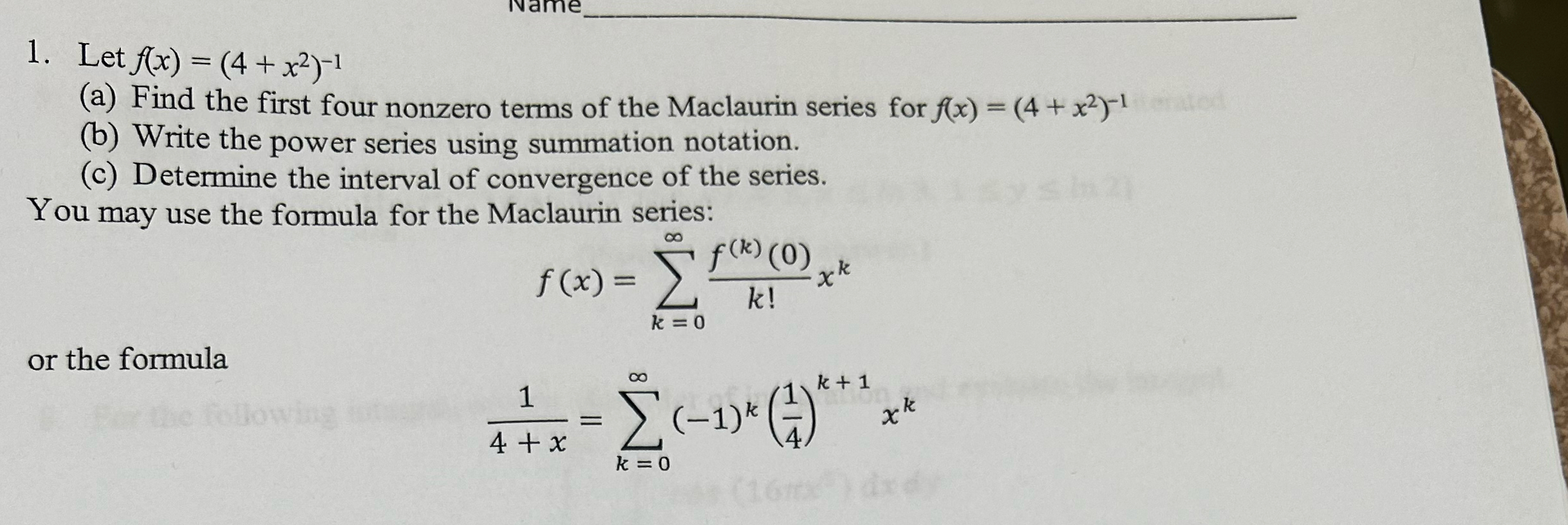 Solved Let f(x)=(4+x2)-1(a) ﻿Find the first four nonzero | Chegg.com