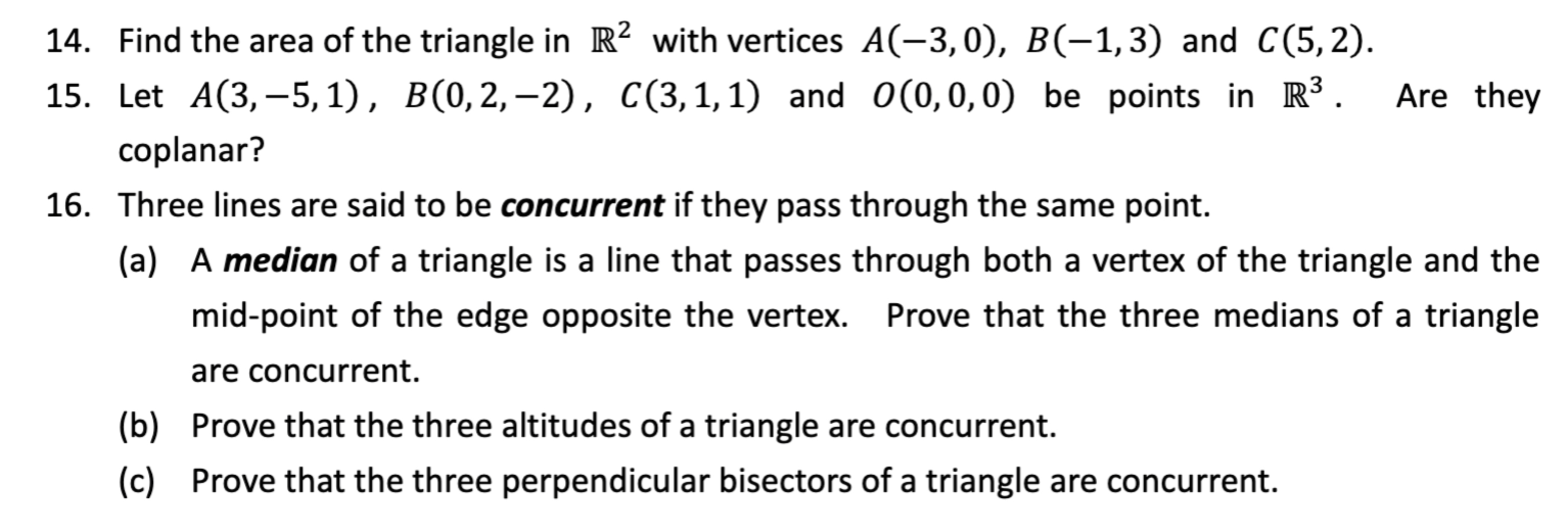 Solved Q16Three lines are said to be concurrent if they pass | Chegg.com