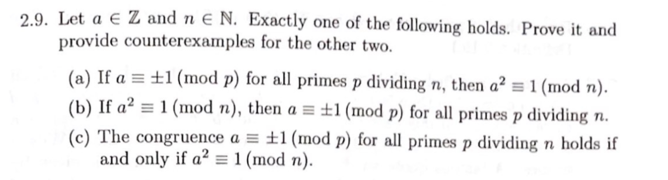 Solved 2.9. ﻿Let a in Z ﻿and n in N. ﻿Exactly one of the | Chegg.com