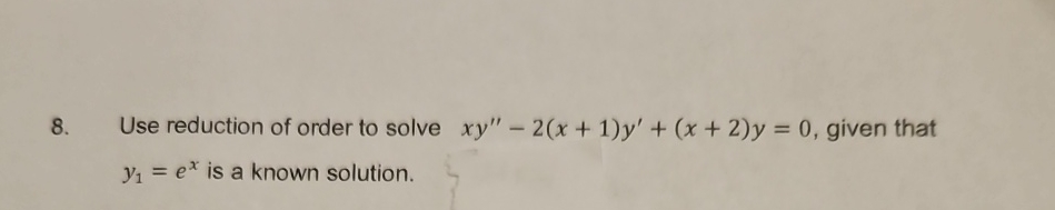 Solved Use reduction of order to solve | Chegg.com
