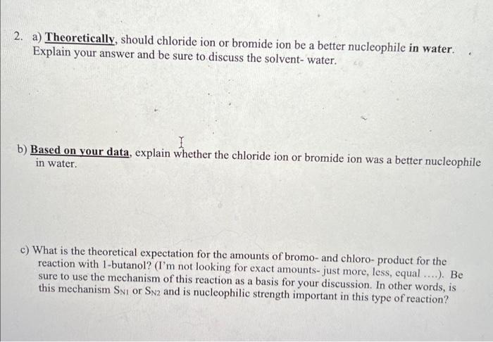 Solved Lab 9 competing nucleophilesData Found 60% chloride | Chegg.com