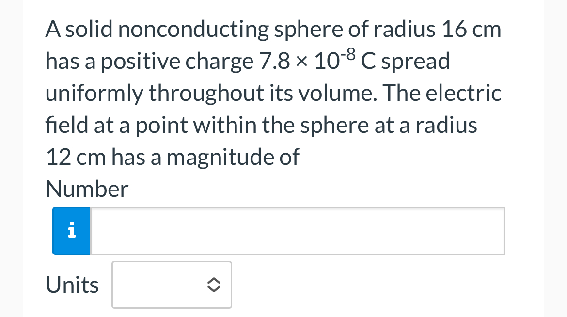 Solved A solid nonconducting sphere of radius 16 ﻿cm has a | Chegg.com