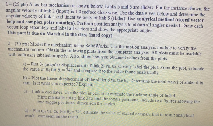 A six-bar mechanism is shown below. Links 5 and 6 are | Chegg.com