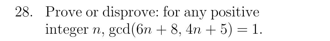 Solved 8. Prove or disprove: for any positive integer | Chegg.com