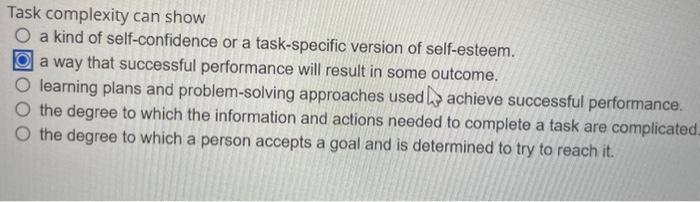 Solved Task complexity can show a kind of self-confidence or | Chegg.com