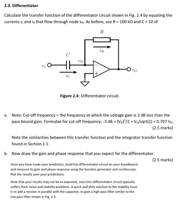 Solved 2.3. Differentiator Calculate the transfer function | Chegg.com