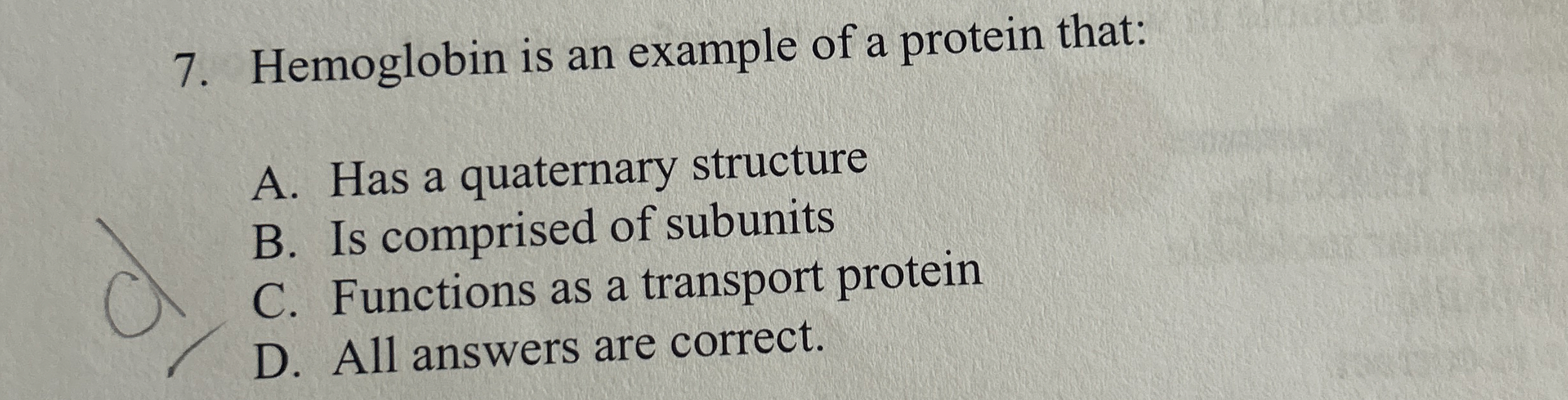 Solved Hemoglobin is an example of a protein that:A. ﻿Has a | Chegg.com