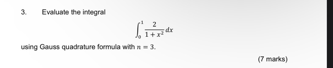 Solved Evaluate the integral∫0121+x2dxusing Gauss quadrature | Chegg.com